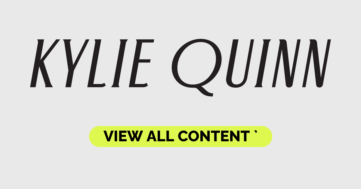 All Content Kylie Quinn
